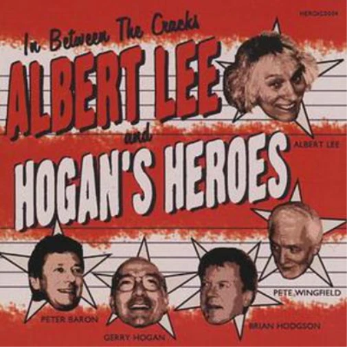 ALBERT LEE AND Hogan's Heroes In Between the Cracks (CD) Album EUR 30 ...