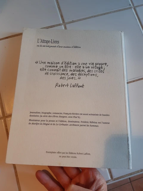 L'ATTRAPE-LIVRES OU LA vie très privée d'une maison d'édition Robert ...