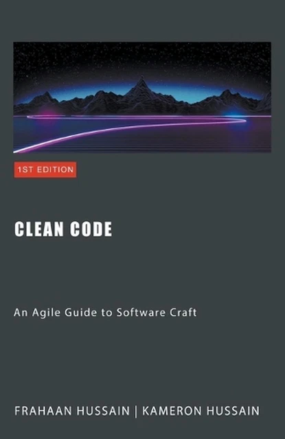 CLEAN CODE: AN Agile Guide to Software Craft by Kameron Hussain Paperback Book EUR 39,98 ...