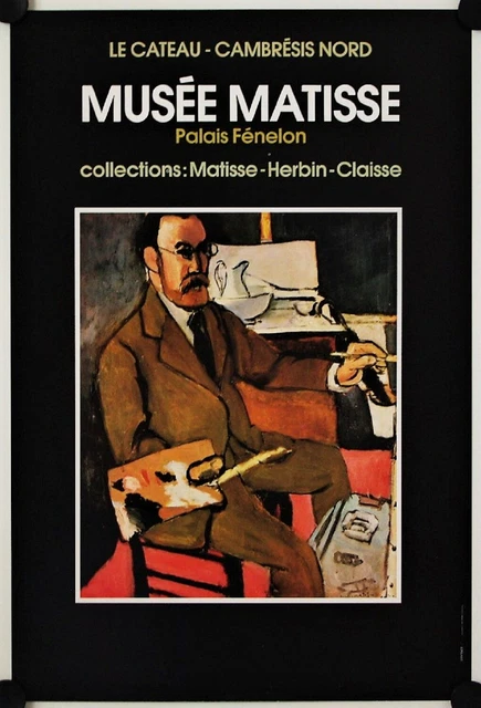 AFFICHE HENRI MATISSE Autoportrait - Musée Matisse Cateau-Cambrésis EUR ...