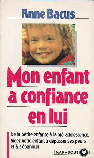 MON ENFANT A Confiance En Lui | Bacus Anne | Très bon état EUR 9,00 ...