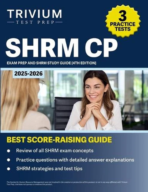 SHRM CP EXAM Prep 2025-2026: 3 Practice Tests and SHRM Study Guide [4th ...