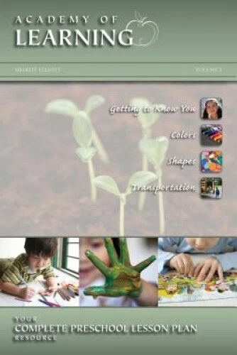 ACADEMY OF LEARNING Your Complete Preschool Lesson Plan Resource ...
