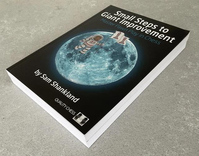 2 CHESS BOOKS: SMALL STEPS TO GIANT IMPROVEMENT and SMALL STEPS 2 ...