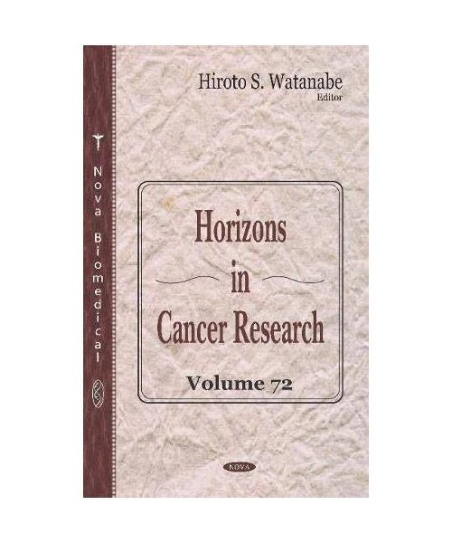 HORIZONS IN CANCER Research, Watanabe, Hiroto S. EUR 176,48 - PicClick FR