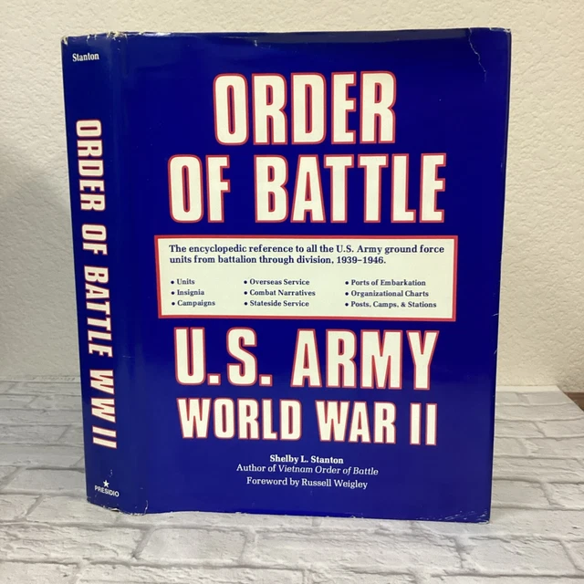 ORDER OF BATTLE: U.S. Army World War II, 1984 Shelby L. Stanton £16.02 ...