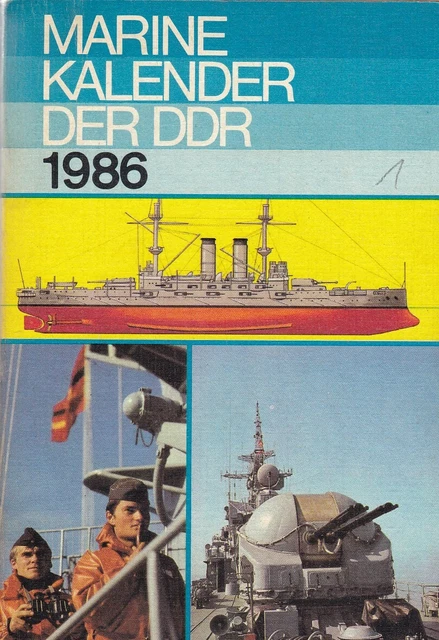 MARINE KALENDER DER DDR 1986, Militärtechnik, NVA/Marine, Schiffe ...