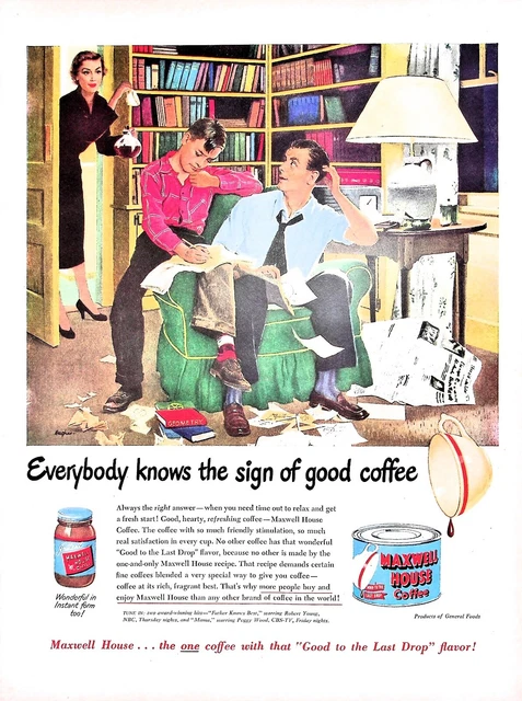 ORIGINAL 1950S MAXWELL House Coffee Ad: Everybody knows the sign... $14 ...