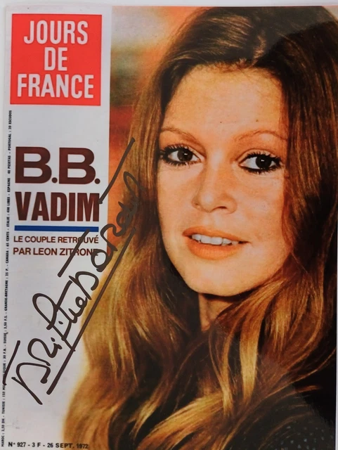 PHOTO DÉDICACÉE DE Madame Brigitte BARDOT - 15x20 EUR 50,00 - PicClick FR