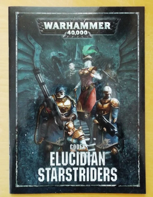 WARHAMMER 40K EIGHTH 8th Edition Codex - The Elucidian Startstriders £4 ...