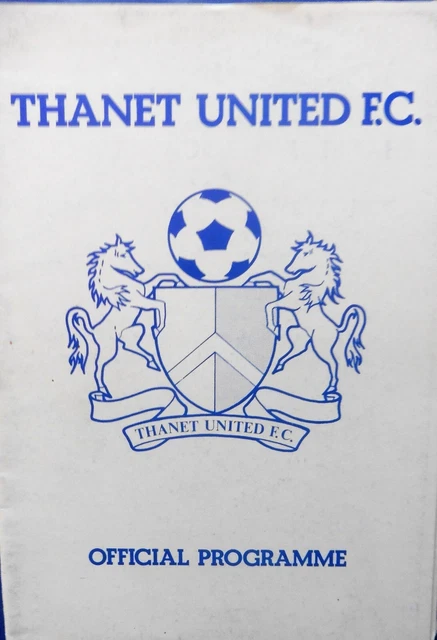 THANET UNITED V Sittingbourne 26/11/1985 Eastern Floodlight Cup - 1St ... THANET UNITED V Sittingbourne 26/11/1985 Eastern Floodlight Cup - 1St ...