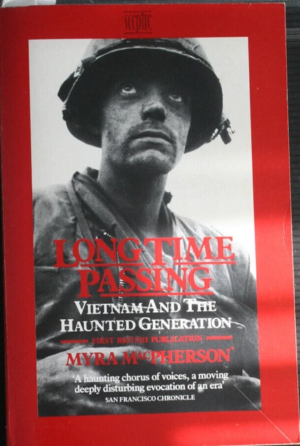 LONG TIME PASSING Vietnam & The Haunted Generation Myra McPherson £4.95 - PicClick UK