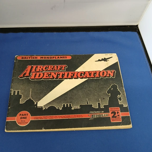 BRITISH MONOPLANES AIRCRAFT Identification Book Prepared by The ...