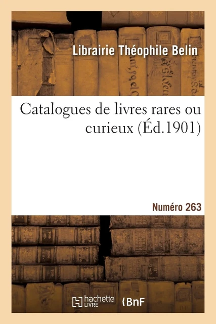CATALOGUES DE LIVRES rares ou curieux. Numéro 263 (Poche) EUR 17,68 ...