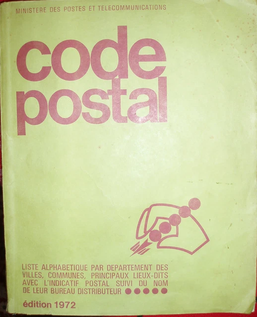CODE POSTAL, EDITION 1972, Bureaux Distributeurs, Liste par Département ...
