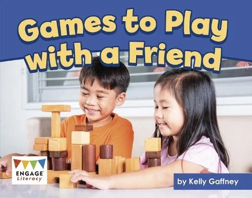 KELLY GAFFNEY GAMES to Play with a Friend (Poche) Engage Literacy Blue ...
