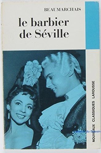 LE BARBIER DE Seville de Pierre-Augustin Caron de Beaumarchais EUR 3,99 - PicClick FR