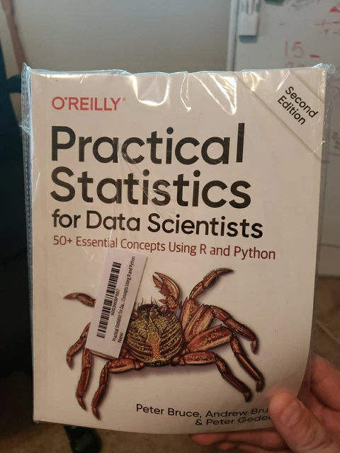 PRACTICAL STATISTICS FOR Data Scientists: 50+ Essential Concepts Using ...