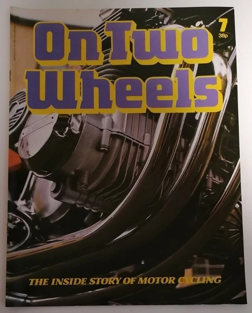 MAGAZINE - ON Two Wheels Inside Story Of Motor Cycling Issue #7 Orbis ...