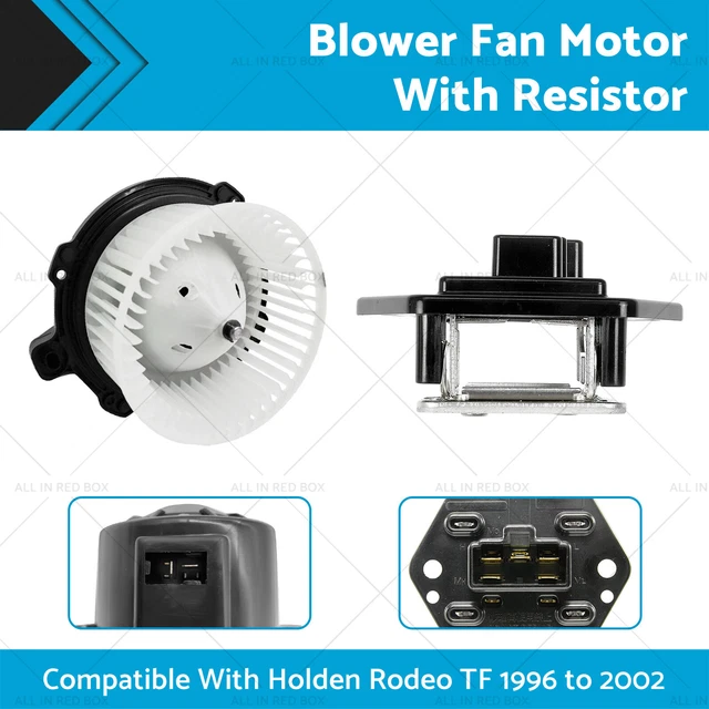 BLOWER FAN MOTOR Heater Fan With Resistor Fits for Holden Rodeo TF 1996 ...
