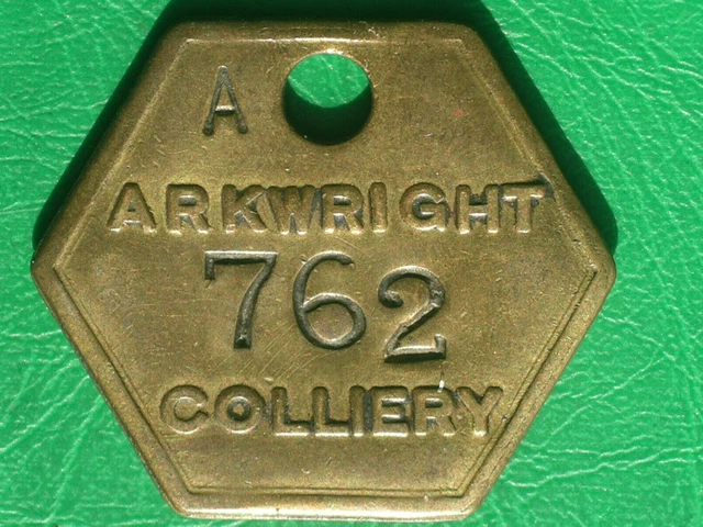 ARKWRIGHT COLLIERY DERBYS brass embossd pit check miners coal mining ...