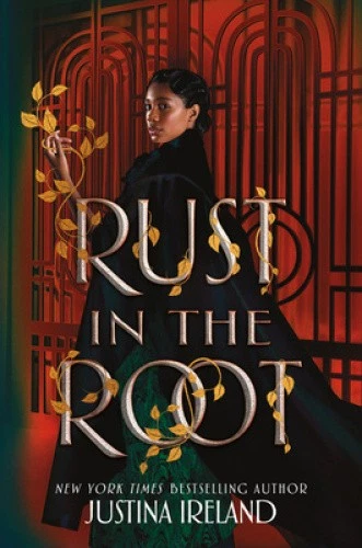 RUST IN THE Root by Ireland, Justina [Hardback] NEUF EUR 17,71 ...