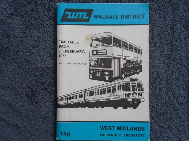 WEST MIDLANDS PTE timetable for Walsall district dated 6th February ...