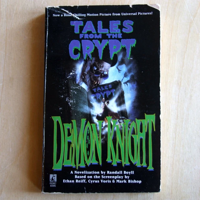 TALES FROM THE Crypt: Demon Knight by Randall Boyll movie novelization ...