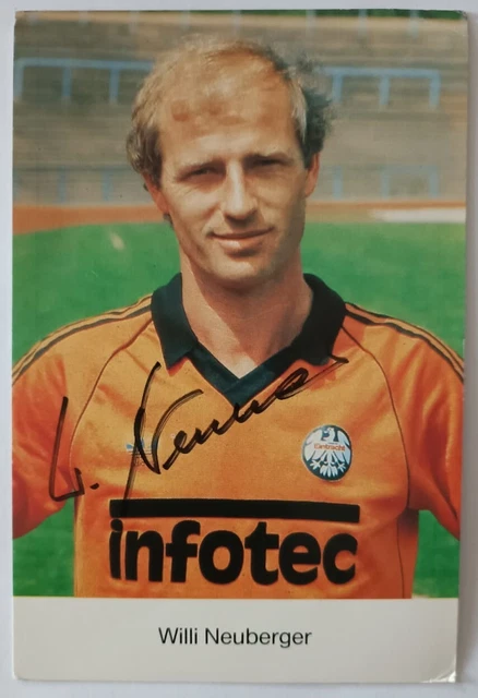 WILLI NEUBERGER FRANKFURT DFB signiert Autogrammkarte 80ziger Jahre AK ...