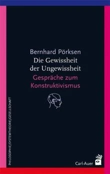 DIE GEWISSHEIT DER Ungewissheit de Pörksen, Bernhard | Livre | état bon ...