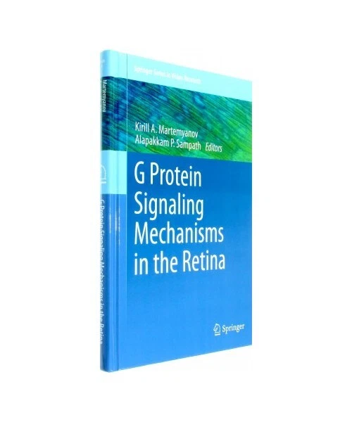 G PROTEIN SIGNALING Mechanisms in the Retina EUR 16,18 - PicClick FR
