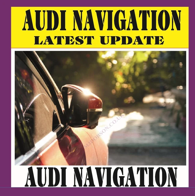 AUDI SAT NAV Map MMI 2G High Sat Nav Map UK A4/A5/A6/A8/Q7 UPDATE £15. ...