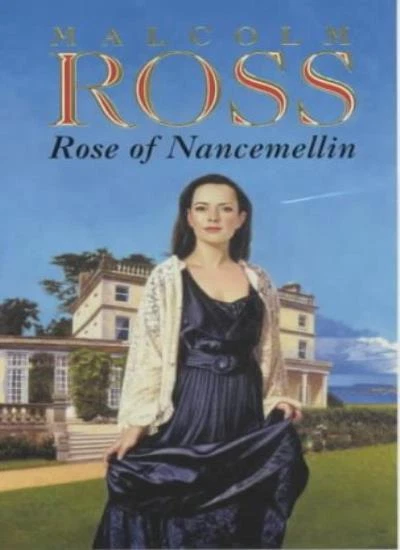 ROSE OF NANCEMELLIN By Malcolm Ross. 9780749932923 EUR 10,51 - PicClick FR