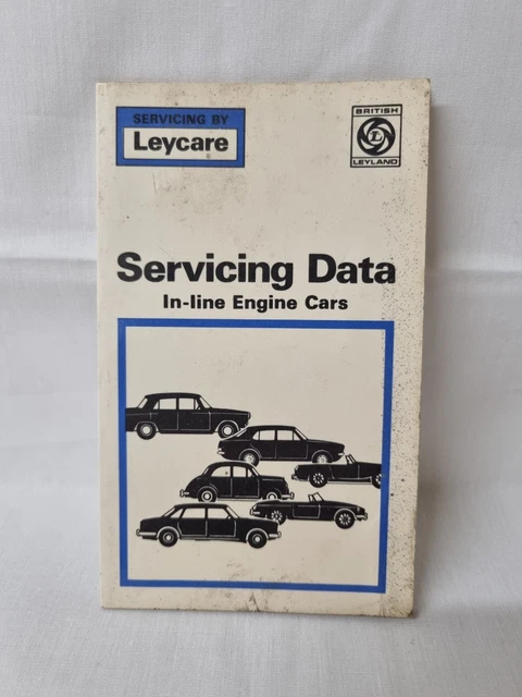BRITISH LEYLAND VINTAGE LEYCARE Servicing Data Inline Engine Cars 1970s ...