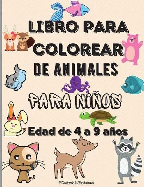 LIBRO PARA COLOREAR de animales para nios de 4 a 9 aos: Incre?ble p?ginas para c EUR 15,26 ...