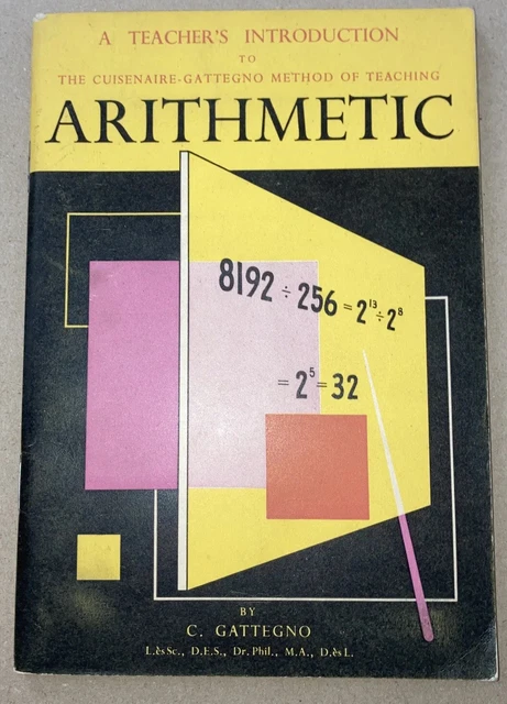 1961 TEACHER’S INTRODUCTION Cuisenaire Gattegno Method Of Teaching ...