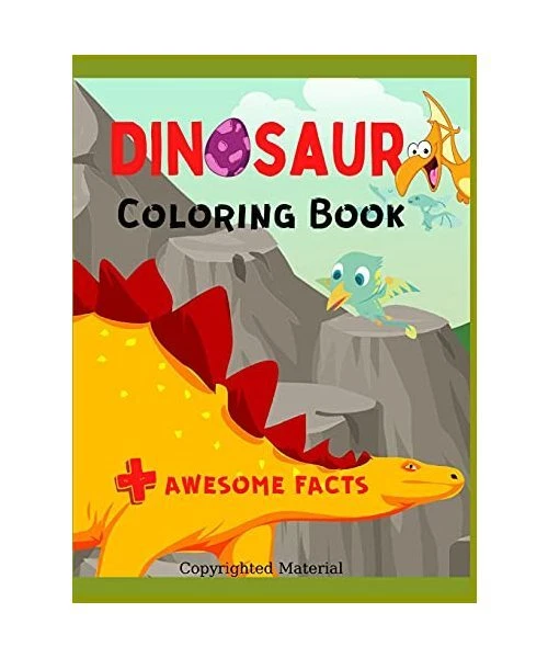 DINOSAUR COLORING BOOK: Awesome Coloring Pages with Dinosaur Facts, Fun ...