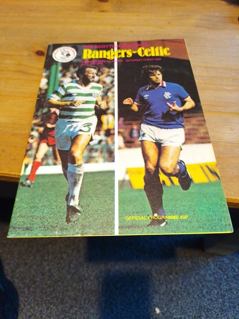 RANGERS V CELTIC Scottish Cup Final 10th May 1980 £2.99 - PicClick UK