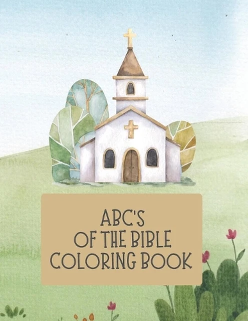 ABC'S OF THE Bible Coloring Book by Kristen L. Jeffers Paperback Book ...