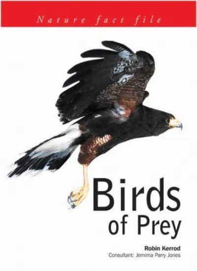 BIRDS OF PREY (Nature Fact File) By Robin Kerrod EUR 16,89 - PicClick FR