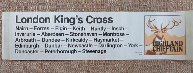 BRITISH RAIL CARRIAGE destination Label HIGHLAND CHIEFTAIN LONDON KINGS ...