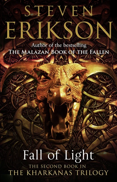 FALL OF LIGHT: The Second Book in the Kharkanas Trilogy by Steven ...