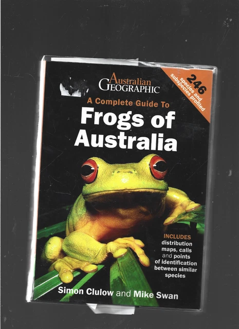 NEW:SIMON CLULOW/MIKE SWAN:A Complete Guide To Frogs Of Australia Trade ...
