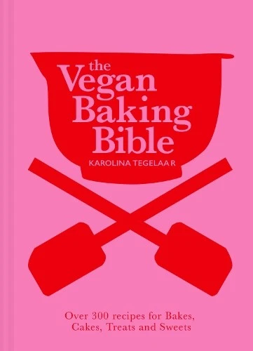 KAROLINA TEGELAAR THE Vegan Baking Bible (Relié) EUR 44,93 - PicClick FR