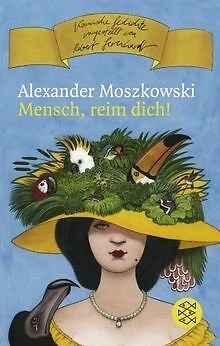 MENSCH, REIME DICH! de Alexander Moszkowski | Livre | état très bon EUR ...