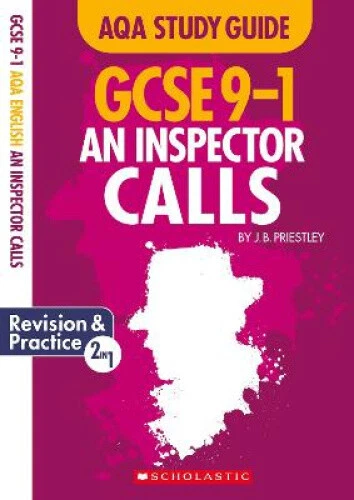 AN INSPECTOR CALLS AQA English Literature (GCSE Grades 9-1 Study Guides ...
