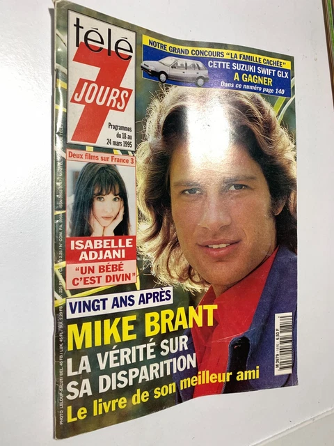 TÉLÉ 7 JOURS 18/03/1995; 20 après Mike Brant/ Isabelle Adjani/ E. Béart/ Bouvard EUR 6,00 ...