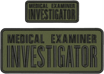 MEDICAL EXAMINER INVESTIGATOR Emb Patch 10X4 and 5X2 hook on back ...