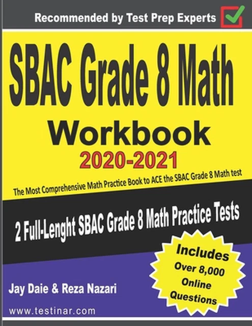 SBAC GRADE 8 Math Workbook 2020-2021: The Most Comprehensive Math ...