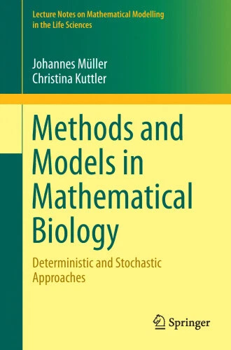 Methods And Models In Mathematical Biology Deterministic And Stochastic Eur 112 52 Picclick Fr
